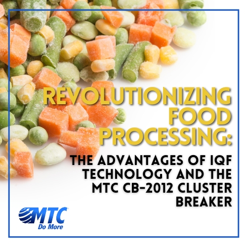 Revolutionizing Food Processing: The Advantages of IQF Technology and ...